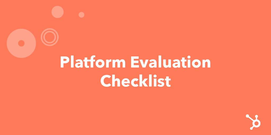 Platform Evaluation Checklist